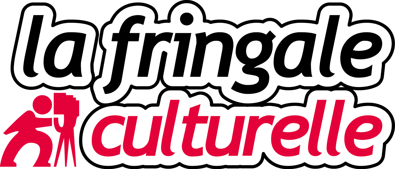 ACCUEIL OFFICIEL - La Fringale Culturelle Magazine